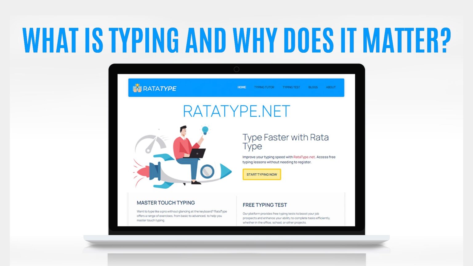 What Is Typing and Why Does It Matter? - Free Typing